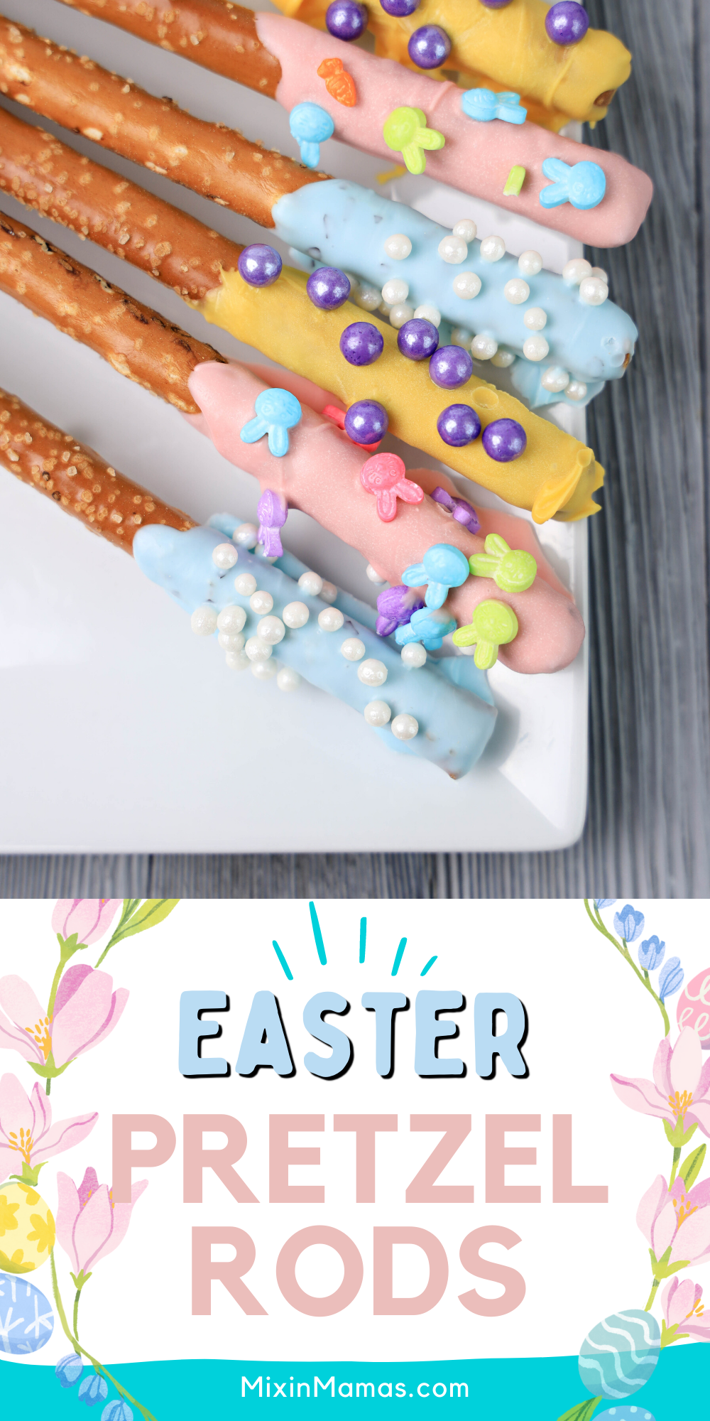 Easter Pretzel Rods - Mixin Mamas