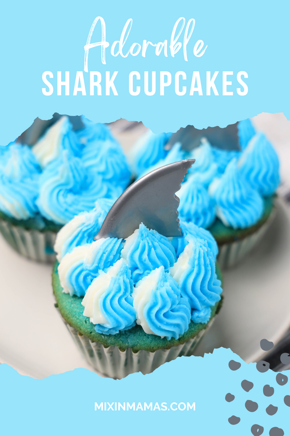 Adorable Shark Cupcakes - Mixin Mamas