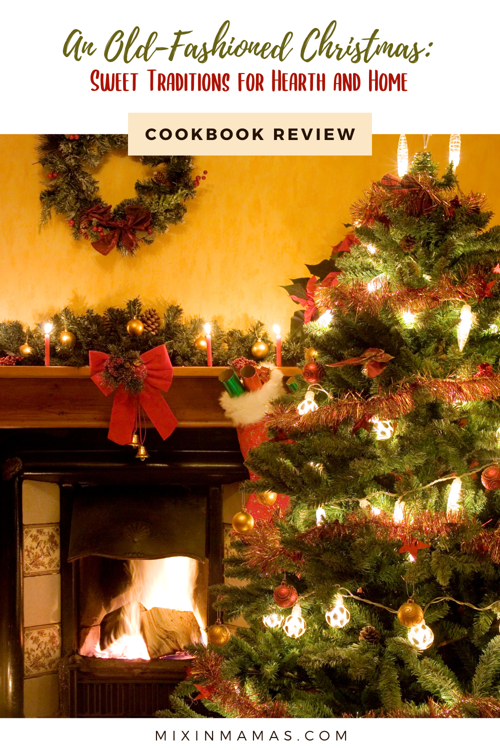 Cookbook Review: An Old-Fashioned Christmas - Mixin Mamas