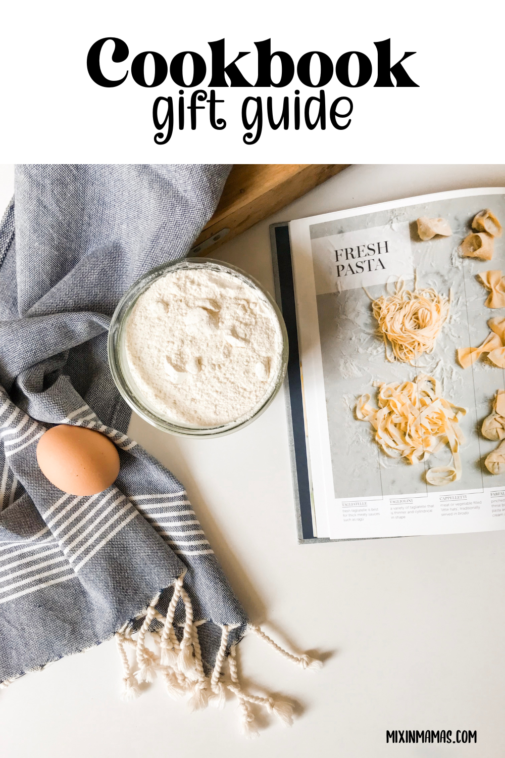 Favorite Cookbooks Gift Guide - Mixin Mamas