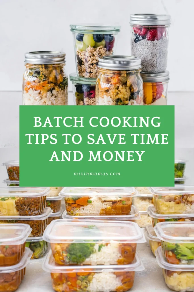 Batch Cooking Tips To Save Time and Money